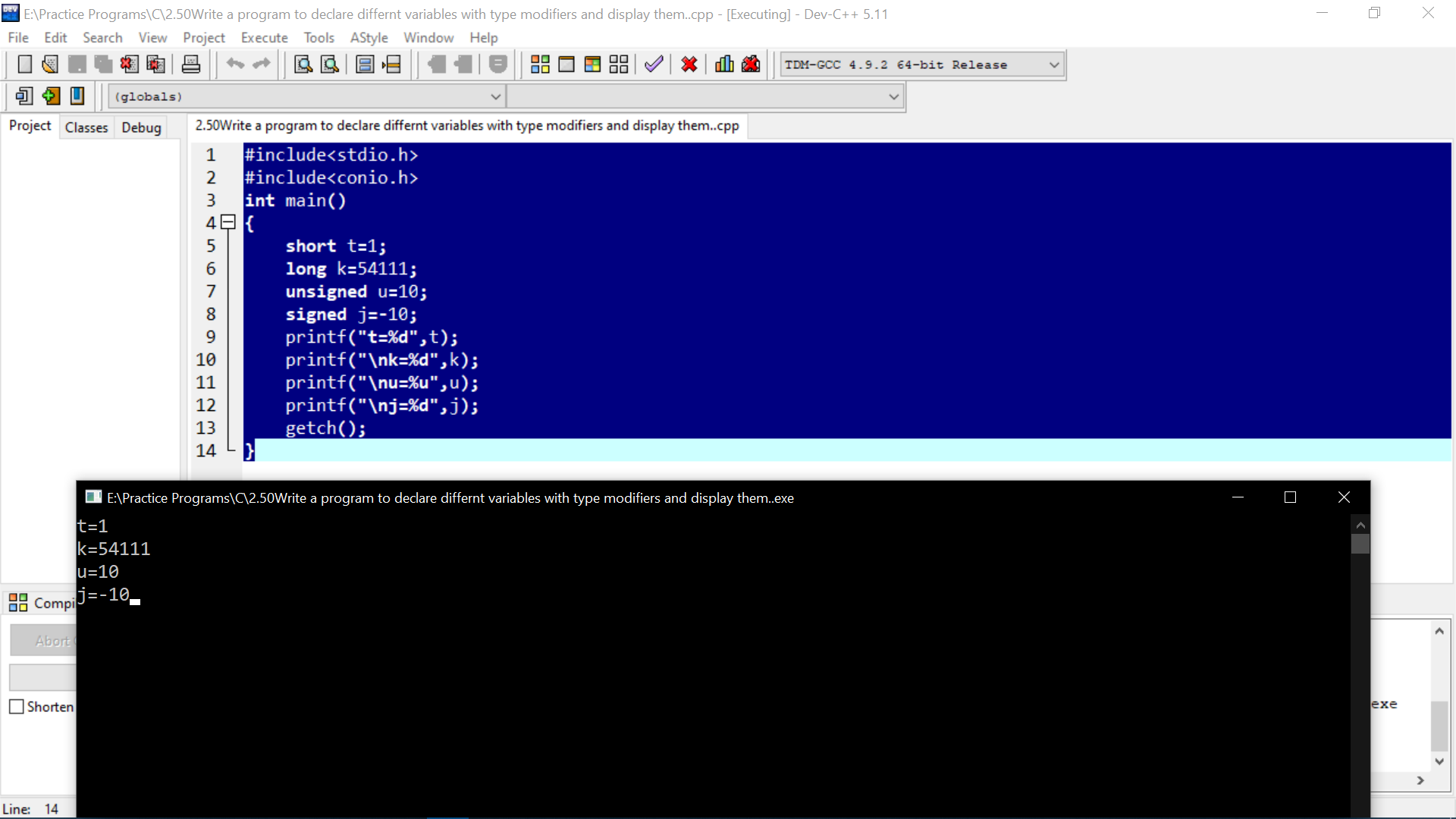 Write A Program To Declare Different Variables With Type Modifiers And Display Them