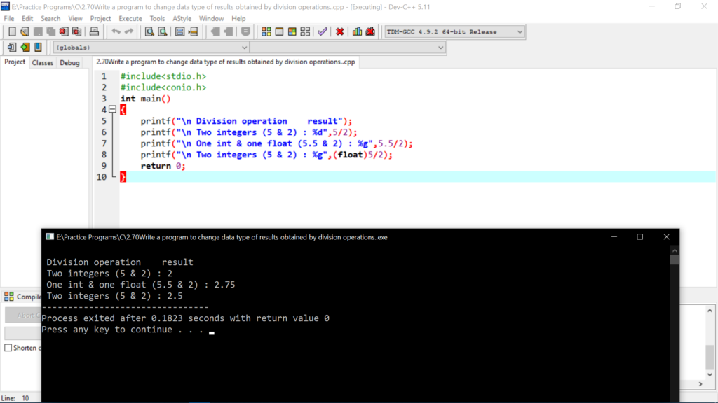 Write a program to change data type of results obtained by division operations.