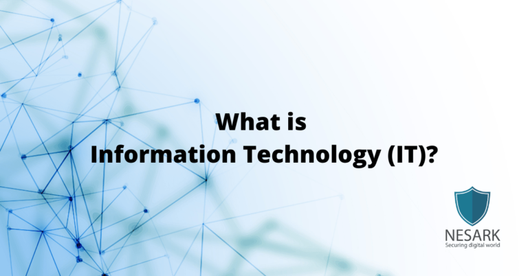 What is Information Technology (IT)? - Nesark | Tutorials